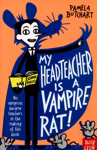 Book Review: My Head Teacher is a Vampire Rat | Malvern Primary School